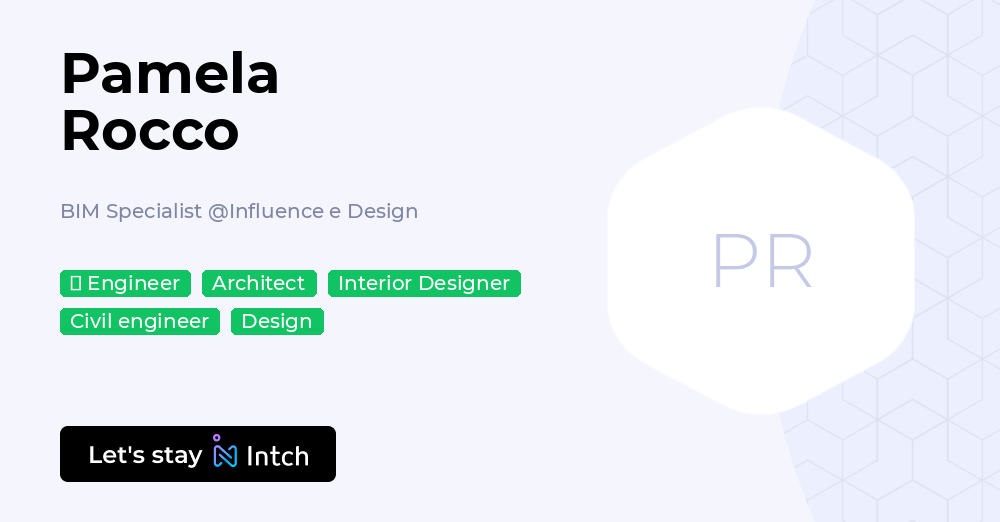 Pamela Rocco - BIM Specialist, Influence e Design | Intch