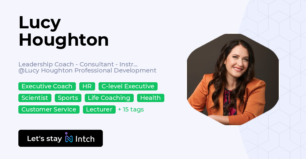 Lucy Houghton - Leadership Coach - Consultant - Instructor, Lucy ...