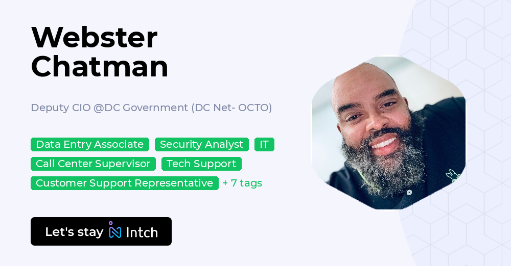 Webster Chatman - Deputy CIO, DC Government (DC Net- OCTO) | Intch