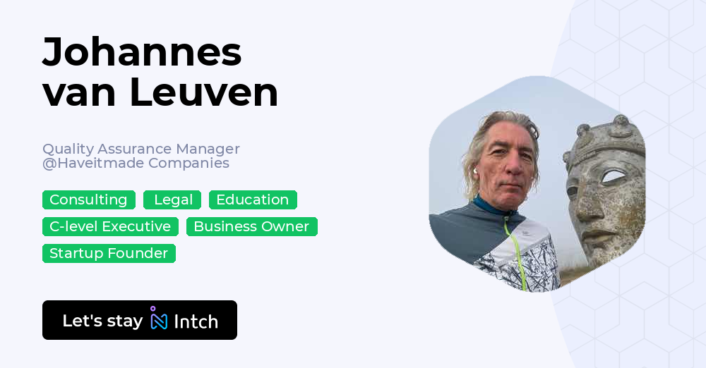 Johannes van Leuven - Quality Assurance Manager, Haveitmade Companies | Intch