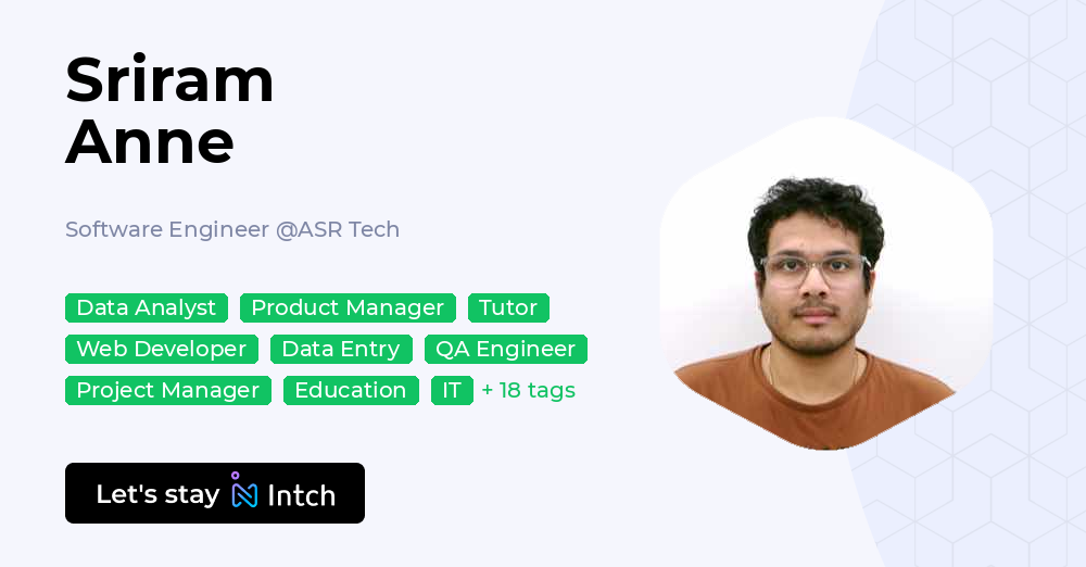 Sriram Anne - Software Engineer, ASR Tech | Intch