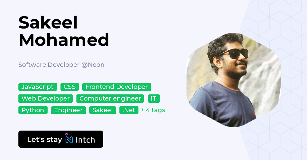 Sakeel Mohamed - Software Developer, Noon | Intch
