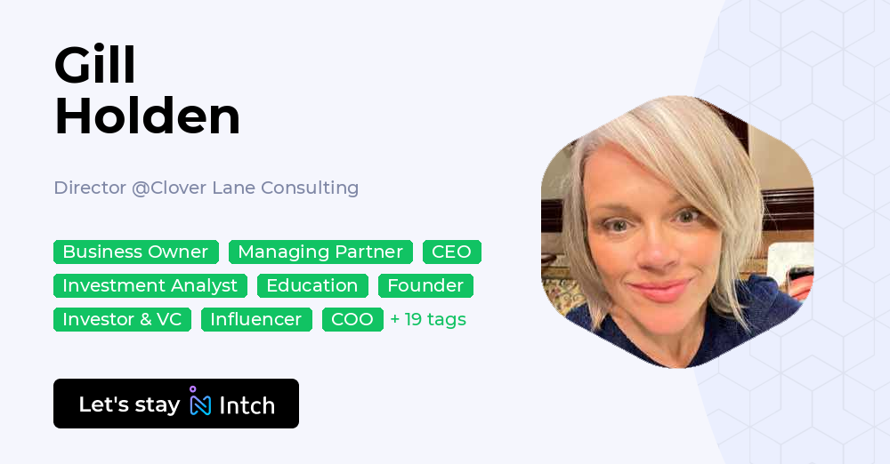 Gill Holden - Director, Clover Lane Consulting | Intch