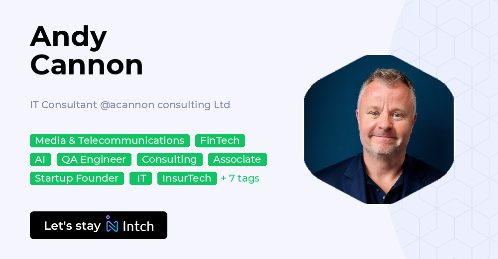 Andy Cannon - IT Consultant, acannon consulting Ltd | Intch