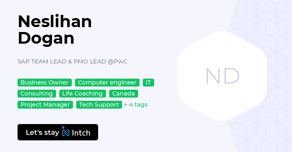 Neslihan Dogan - SAP TEAM LEAD & PMO LEAD, PwC | Intch