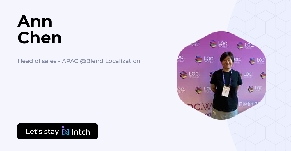 Ann Chen - Head of sales - APAC, Blend Localization | Intch