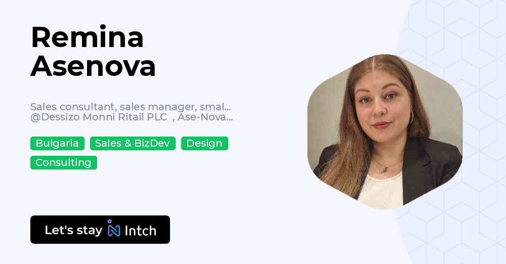 Remina Asenova - Sales consultant, sales manager, small businesses owner, Dessizo Monni Ritail ...