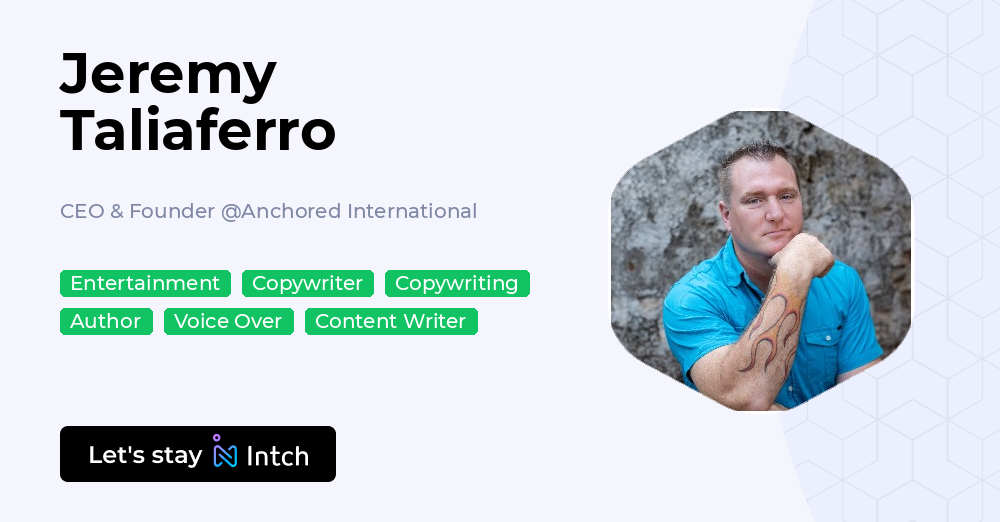 Jeremy Taliaferro - CEO & Founder, Anchored International | Intch