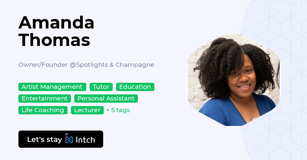 Amanda Thomas - Owner/Founder, Spotlights & Champagne | Intch
