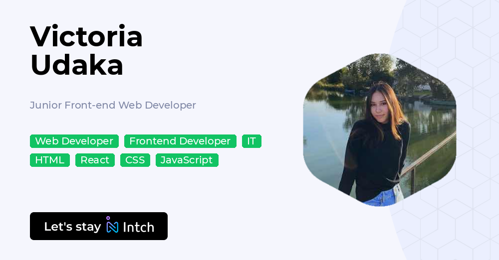 Victoria Udaka - Junior Front-end Web Developer, | Intch