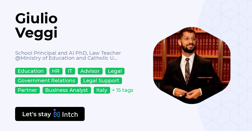 Giulio Veggi - School Principal and AI PhD, Law Teacher, Ministry of ...