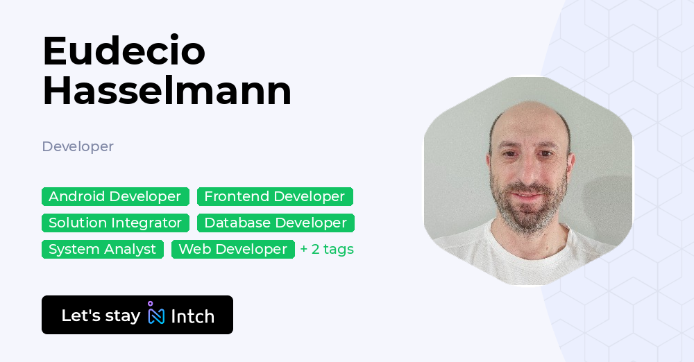 Eudecio Hasselmann - Developer, | Intch