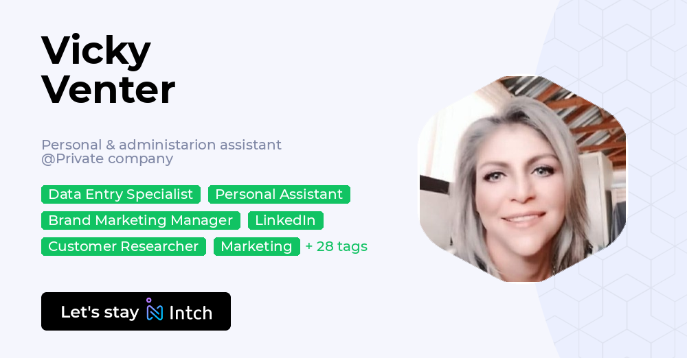 Vicky Venter - Personal & administarion assistant, Private company | Intch