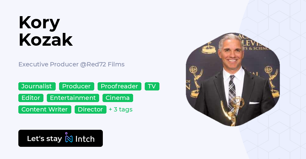 Kory Kozak - Executive Producer, Red72 Films | Intch