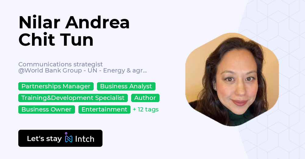 Nilar Andrea Chit Tun - Communications strategist, World Bank Group ...
