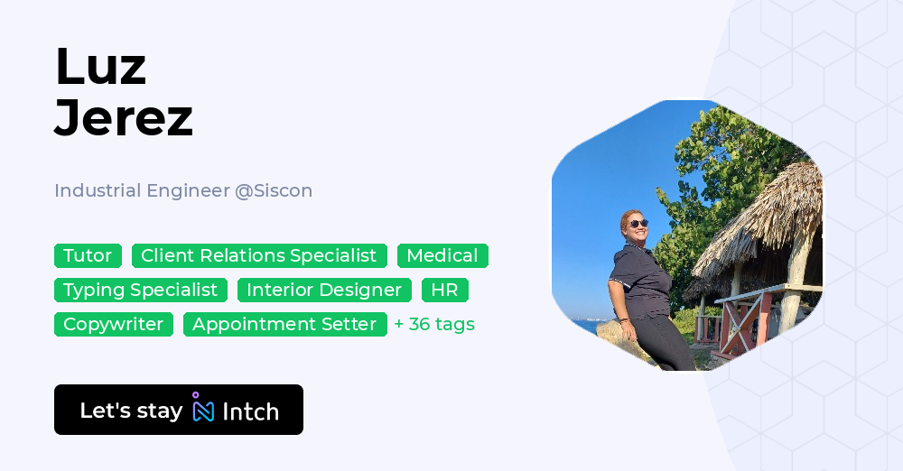 Luz Jerez - Industrial Engineer, Siscon | Intch