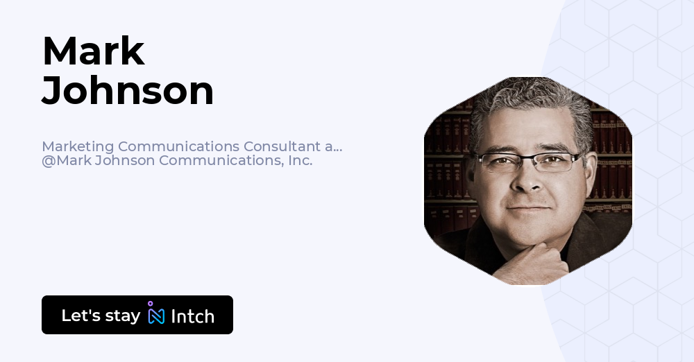 Mark Johnson - Marketing Communications Consultant and Content ...