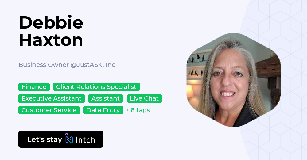 Debbie Haxton - Business Owner, JustASK, Inc | Intch