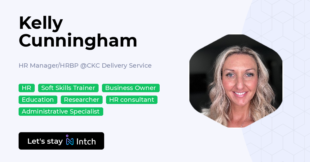 Kelly Cunningham - HR Manager/HRBP, CKC Delivery Service | Intch