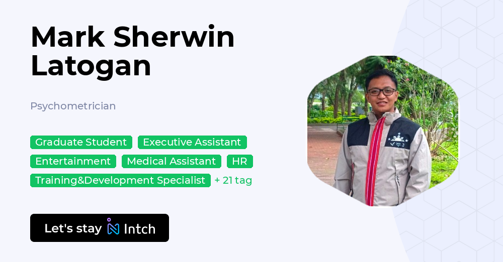 Mark Sherwin Latogan - Psychometrician, | Intch