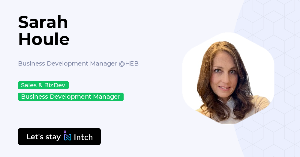 Sarah Houle - Business Development Manager, HEB | Intch