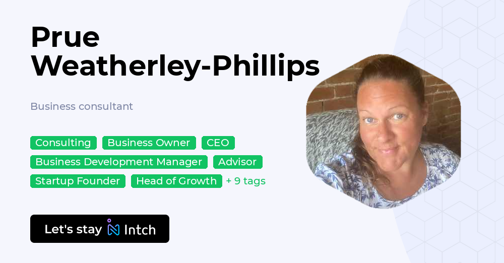 Prue Weatherley-Phillips - Business consultant, | Intch