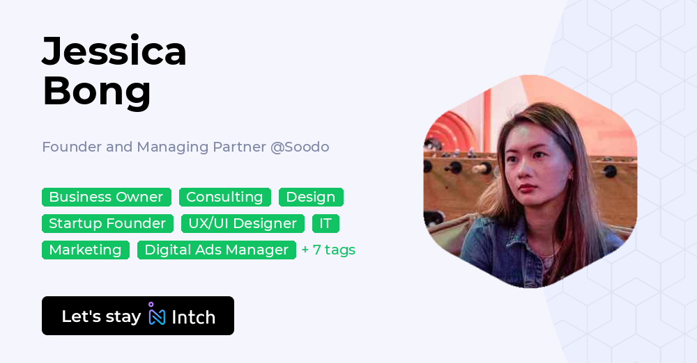 Jessica Bong - Founder and Managing Partner, Soodo | Intch