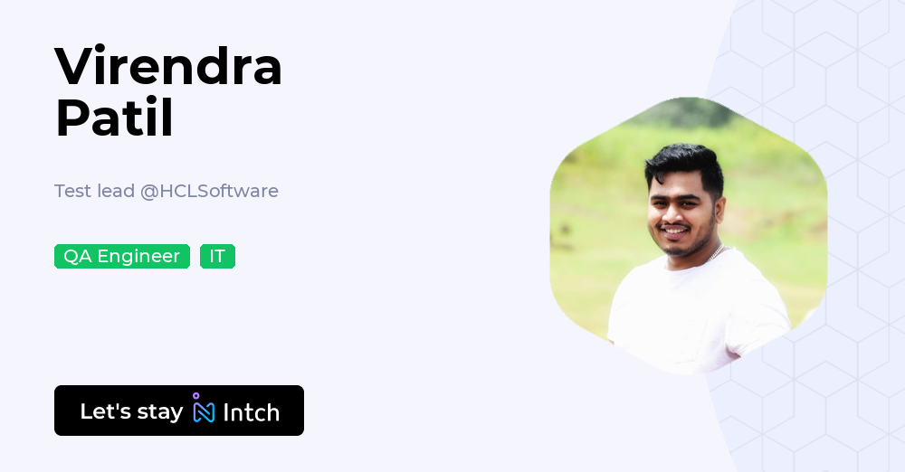 Virendra Patil - Test lead, HCLSoftware | Intch