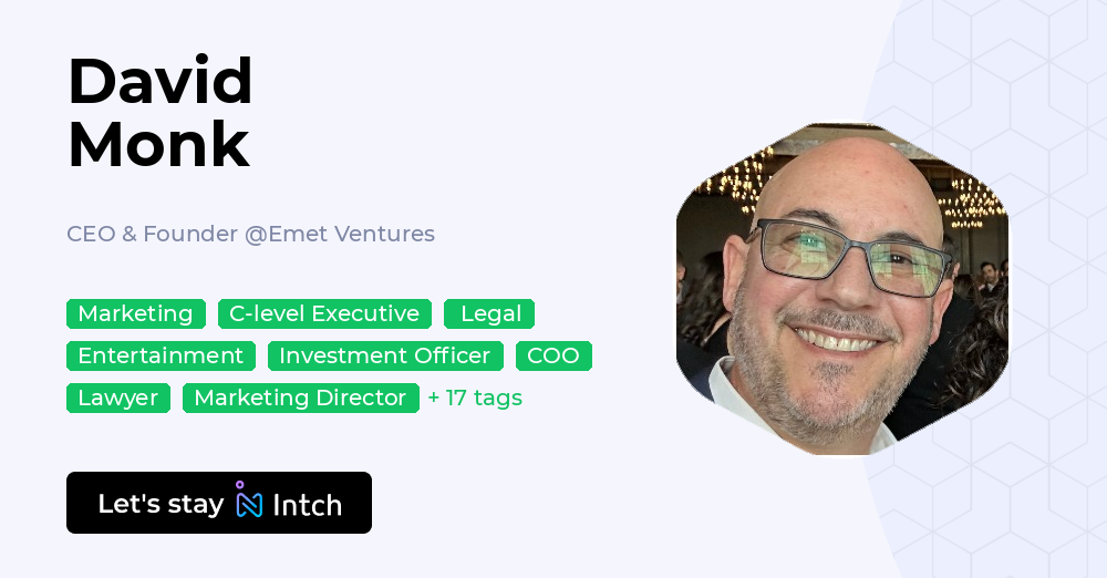 David Monk - CEO & Founder, Emet Ventures | Intch