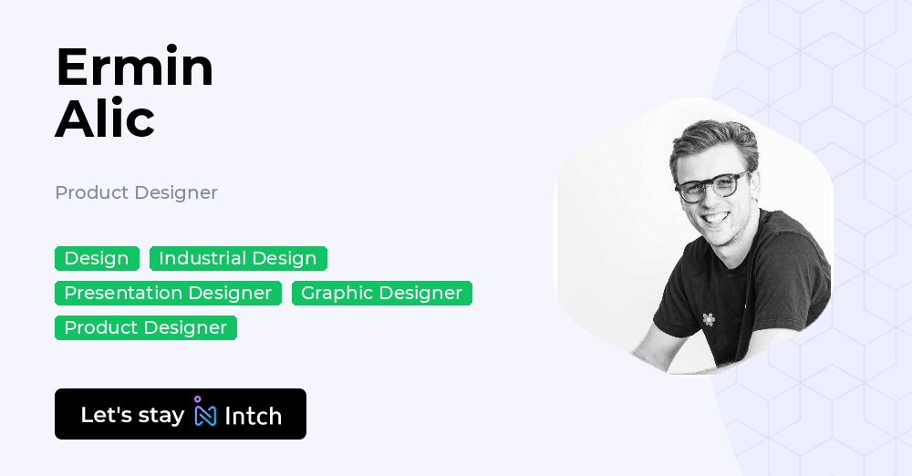 Ermin Alic - Product Designer, | Intch