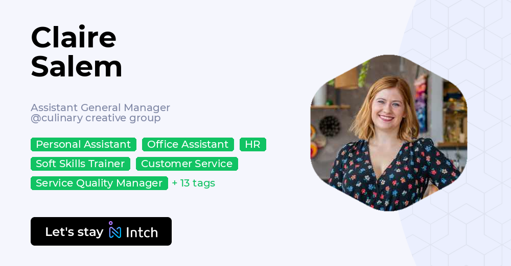 Claire Salem - Assistant General Manager, culinary creative group | Intch