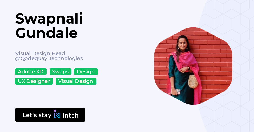 Swapnali Gundale - Visual Design Head, Qodequay Technologies | Intch
