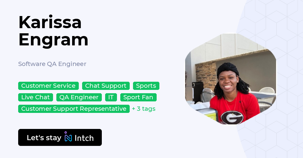 Karissa Engram - Software QA Engineer, | Intch