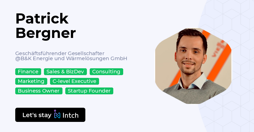 Patrick Bergner - Geschäftsführender Gesellschafter, B&K Energie und ...