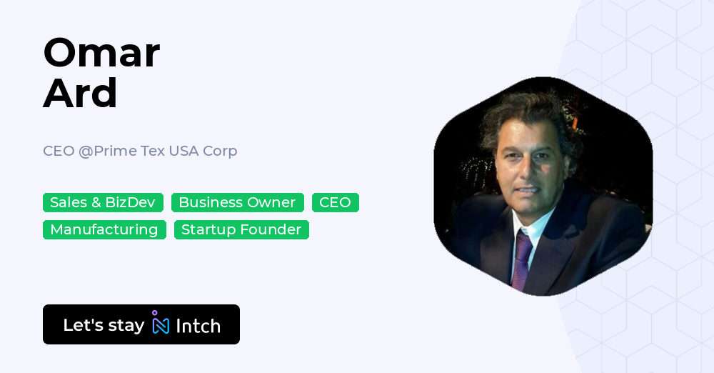 Omar Ard - CEO, Prime Tex USA Corp | Intch