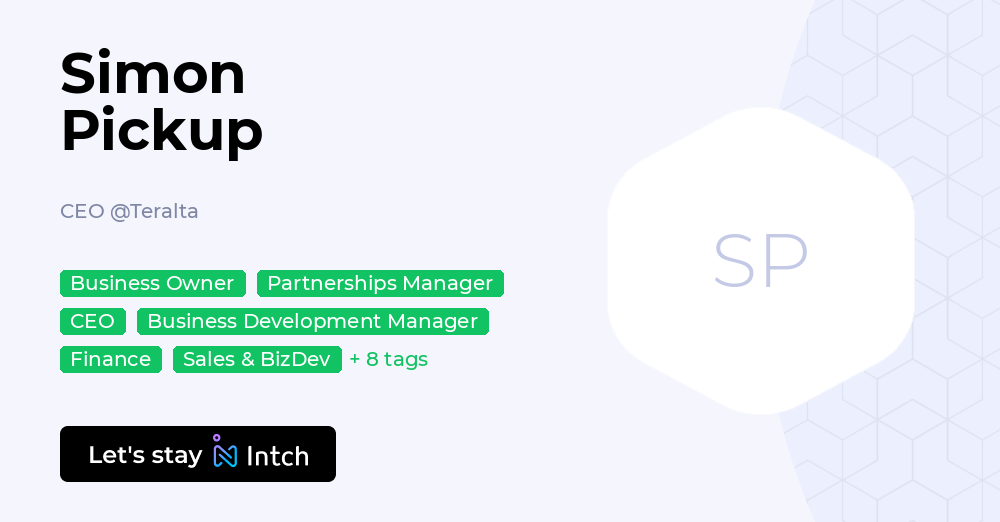 Simon Pickup - CEO, Teralta | Intch