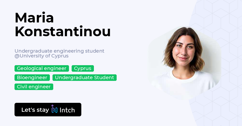 Maria Konstantinou - Undergraduate engineering student, University of ...