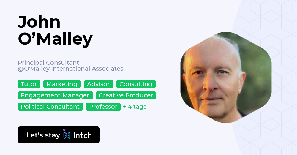 John O’Malley - Principal Consultant, O'Malley International Associates ...