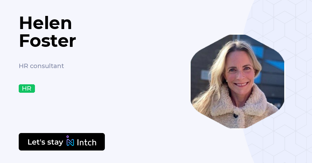 Helen Foster - HR consultant, Foster | Intch