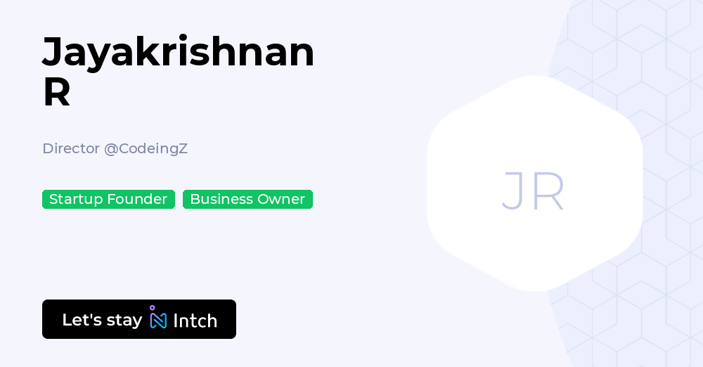 Jayakrishnan R - Director, CodeingZ | Intch
