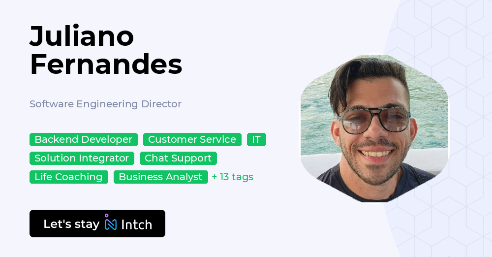 Juliano Fernandes - Software Engineering Director, | Intch