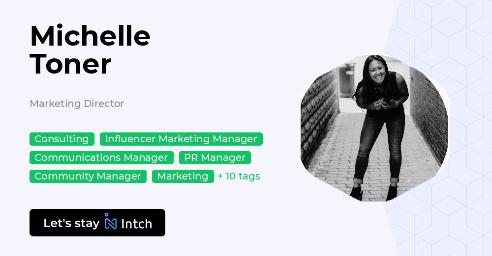 Michelle Toner - Marketing Director, | Intch