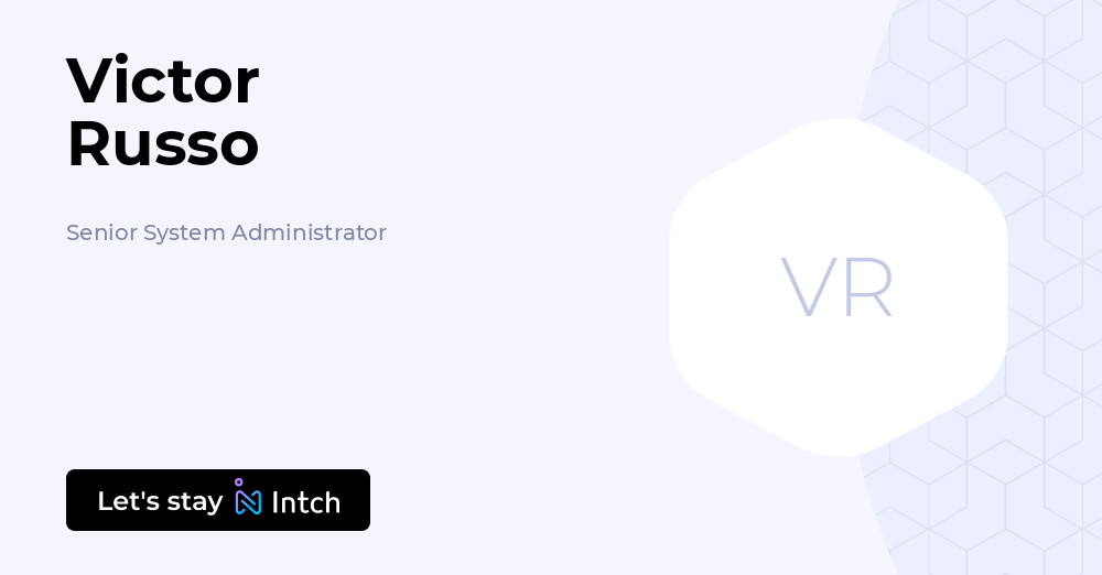 Victor Russo - Senior System Administrator, | Intch