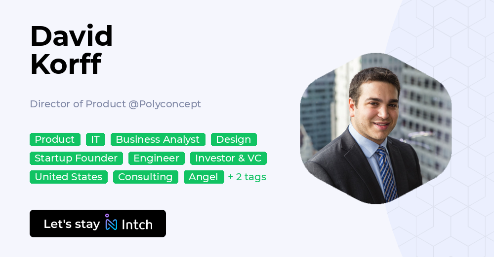 David Korff - Director of Product, Polyconcept | Intch