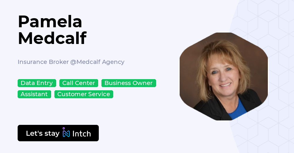 Pamela Medcalf - Insurance Broker, Medcalf Agency | Intch