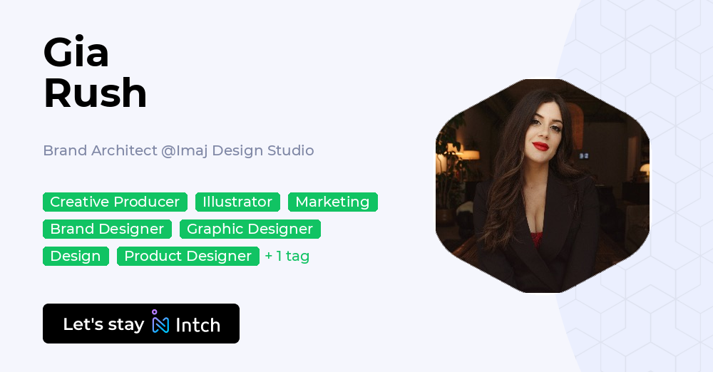 Gia Rush - Brand Architect, Imaj Design Studio | Intch