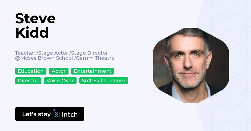 Steve Kidd - Teacher /Stage Actor /Stage Director, Moses Brown School ...