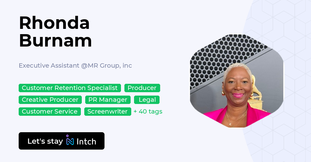 Rhonda Burnam - Executive Assistant, MR Group, inc | Intch