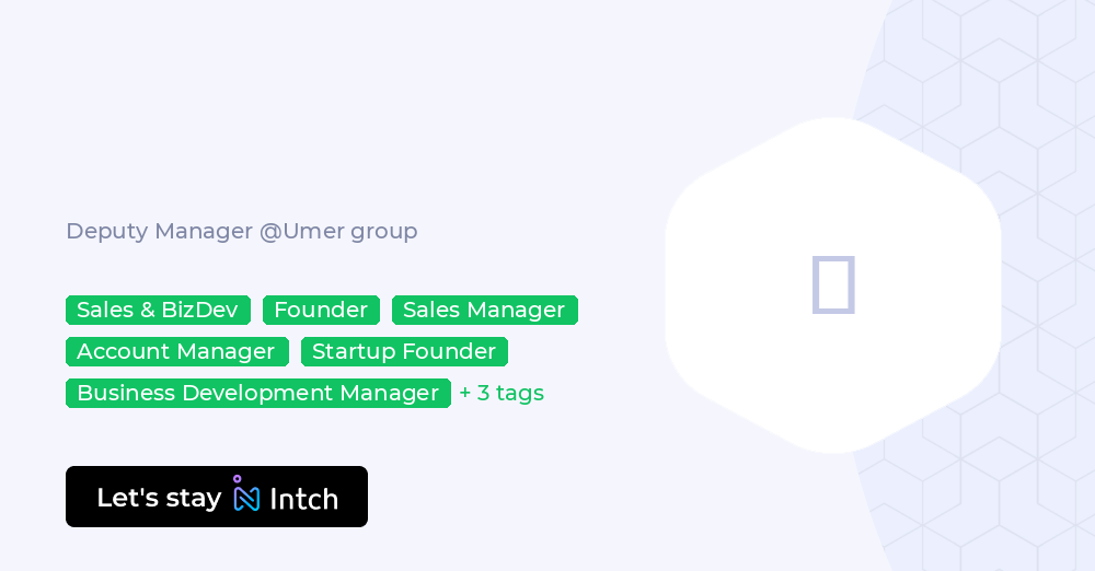 null null - Deputy Manager, Umer group | Intch