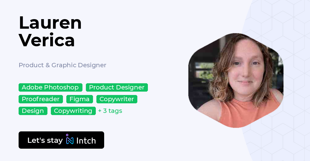 Lauren Verica - Product & Graphic Designer, | Intch